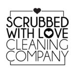 Scrubbed With Love | North West Cleaning Company You Trust